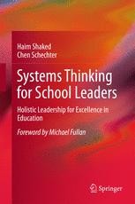 Systems Thinking for School Leaders: Holistic Leadership for Excellence ...