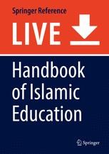 Handbook of Islamic Education | Springer Nature Link (formerly ...