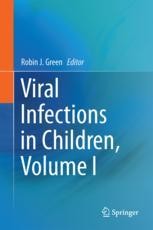 Viral Infections in Children, Volume I | SpringerLink