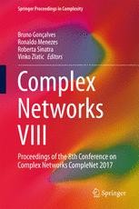 Complex Networks VIII: Proceedings of the 8th Conference on Complex ...