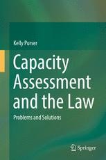 Capacity Assessment and the Law: Problems and Solutions | Springer ...