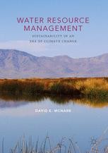 Water Resource Management: Sustainability in an Era of Climate Change ...