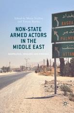 Non-State Armed Actors in the Middle East: Geopolitics, Ideology, and ...