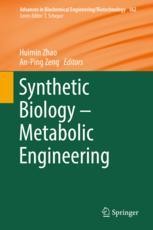 Synthetic Biology – Metabolic Engineering | SpringerLink