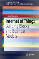 Internet of Things: Building Blocks and Business Models | SpringerLink