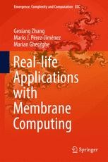 Real-life Applications with Membrane Computing | Springer Nature Link (formerly SpringerLink)