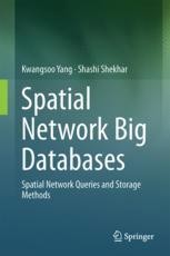 Spatial Network Big Databases: Queries and Storage Methods | SpringerLink
