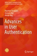 Advances in User Authentication | Springer Nature Link (formerly SpringerLink)