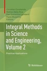 Integral Methods in Science and Engineering, Volume 2: Practical Applications | SpringerLink