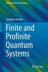 Finite and Profinite Quantum Systems | Springer Nature Link (formerly SpringerLink)