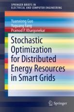 Stochastic Optimization for Distributed Energy Resources in Smart Grids | SpringerLink