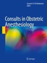 Consults in Obstetric Anesthesiology | SpringerLink