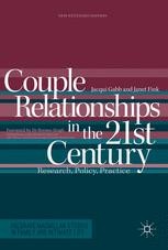 Couple Relationships in the 21st Century: Research, Policy, Practice ...
