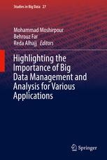 Highlighting the Importance of Big Data Management and Analysis for ...