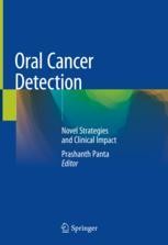 Oral Cancer Detection: Novel Strategies and Clinical Impact | SpringerLink