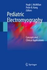 Pediatric Electromyography: Concepts and Clinical Applications ...