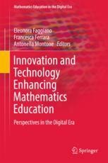 Innovation and Technology Enhancing Mathematics Education: Perspectives ...