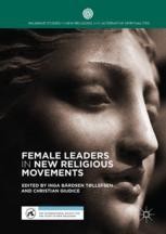 Female Leaders in New Religious Movements | SpringerLink