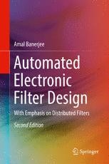 Automated Electronic Filter Design: With Emphasis on Distributed ...