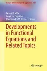 Developments in Functional Equations and Related Topics | Springer ...