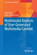 Multimodal Analysis of User-Generated Multimedia Content | SpringerLink