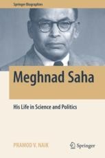 Meghnad Saha: His Life in Science and Politics | SpringerLink