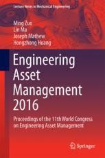 Engineering Asset Management 2016: Proceedings of the 11th World ...