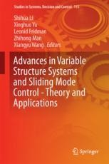 Advances in Variable Structure Systems and Sliding Mode Control—Theory and Applications ...