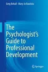 The Psychologist's Guide to Professional Development | Springer Nature ...