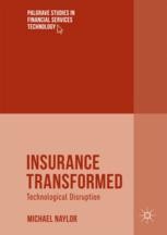Insurance Transformed: Technological Disruption | SpringerLink