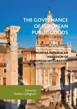 The Governance of European Public Goods: Towards a Republican Paradigm ...