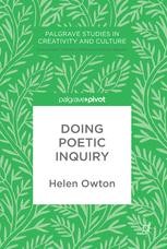 Doing Poetic Inquiry | SpringerLink