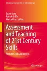 Assessment and Teaching of 21st Century Skills: Research and ...