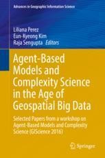 Agent-Based Models and Complexity Science in the Age of Geospatial Big ...