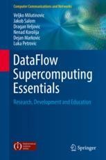 DataFlow Supercomputing Essentials: Research, Development and Education | Springer Nature Link ...