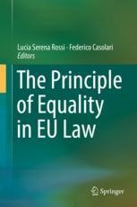 The Principle of Equality in EU Law | Springer Nature Link (formerly ...