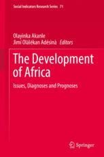 The Development of Africa: Issues, Diagnoses and Prognoses | SpringerLink