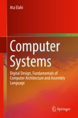 Computer Systems: Digital Design, Fundamentals of Computer Architecture ...