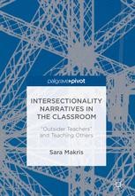 Intersectionality Narratives in the Classroom: “Outsider Teachers” and ...
