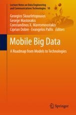 Mobile Big Data: A Roadmap from Models to Technologies | SpringerLink