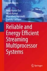 Reliable and Energy Efficient Streaming Multiprocessor Systems ...