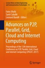Advances on P2P, Parallel, Grid, Cloud and Internet Computing ...