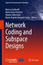 Network Coding and Subspace Designs | SpringerLink