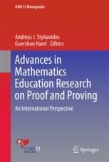 Advances in Mathematics Education Research on Proof and Proving: An ...