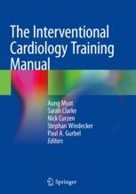 The Interventional Cardiology Training Manual | Springer Nature Link ...