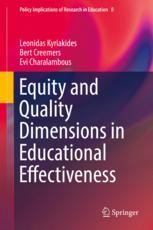 Equity and Quality Dimensions in Educational Effectiveness | Springer ...