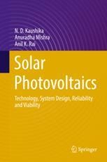 Solar Photovoltaics: Technology, System Design, Reliability and ...