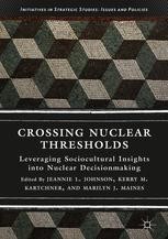 Crossing Nuclear Thresholds: Leveraging Sociocultural Insights into ...