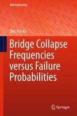 Bridge Collapse Frequencies versus Failure Probabilities | Springer ...