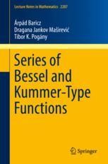 Series of Bessel and Kummer-Type Functions | Springer Nature Link ...